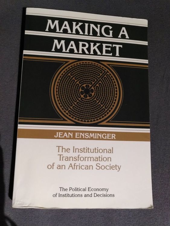 Making a Market - Jean Ensminger | Kaufen auf Ricardo