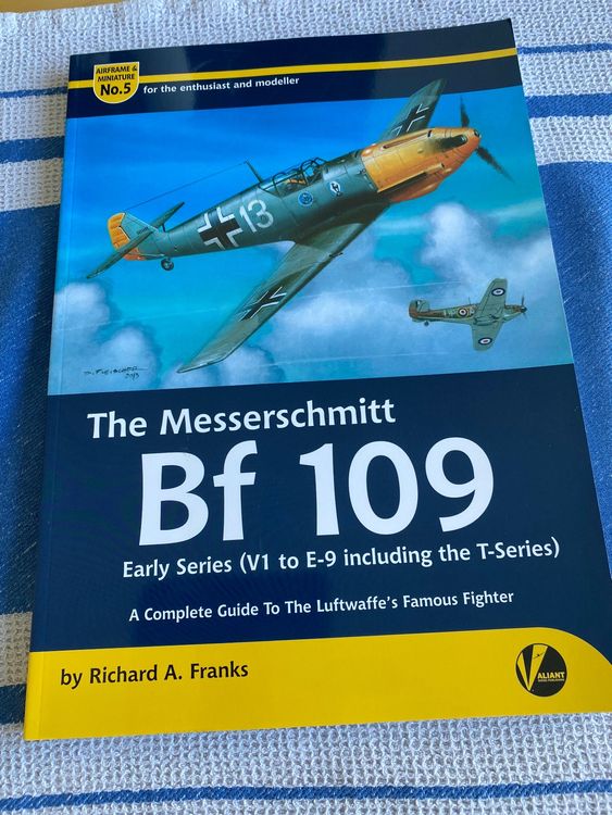 BUCH ENG. THE MESSERSCHMITT BF 109 EARLY SERIES V1 TO E-9 | Kaufen auf Ricardo