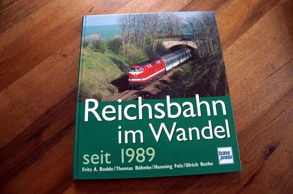 Reichsbahn im Wandel seit 1989 - TransPress | Kaufen auf Ricardo