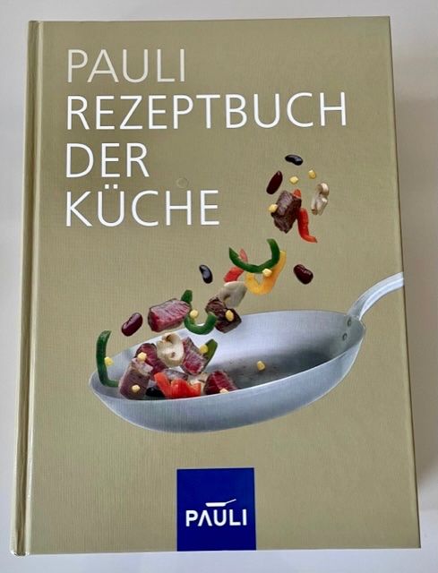 Pauli Rezeptbuch der Küche / Kochbuch / Rezepte | Kaufen auf Ricardo