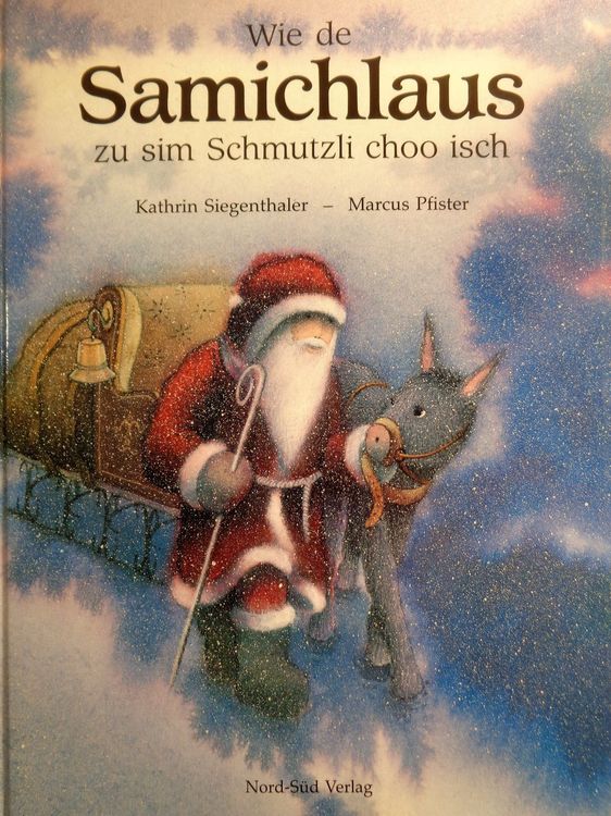 Wie de Samichlaus zu sim Schmutzli choo / Marcus Pfister | Kaufen auf ...
