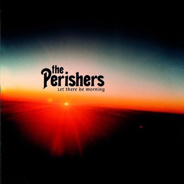 The Perishers - Let There Be Morning | Kaufen auf Ricardo