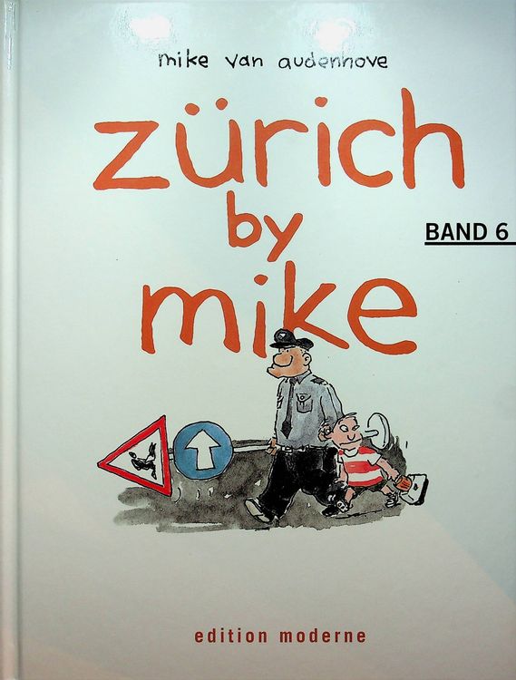 Mike van Audenhove Zürich by Mike Band 6 | Kaufen auf Ricardo